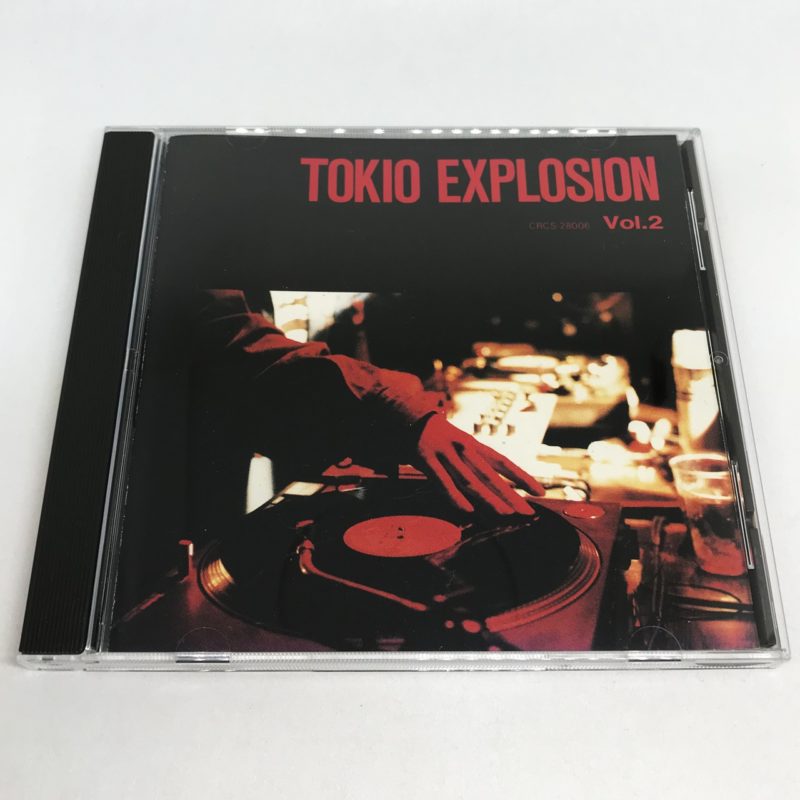 Tokio Explosion Vol.2 | 90年代の日本語ラップ